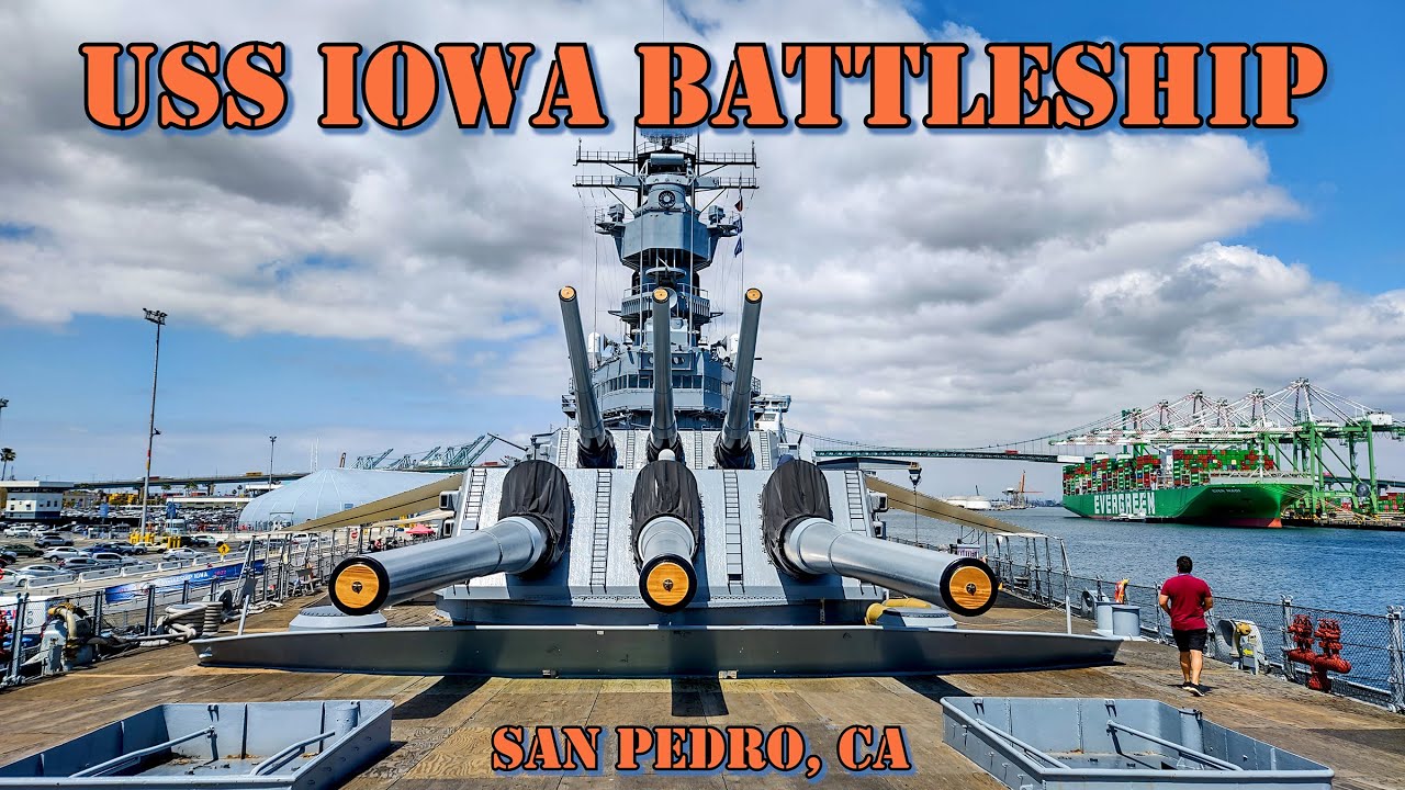 ⚓ Battleship USS Iowa Tour - 23 April 2024 - 4K ⚓ - YouTube