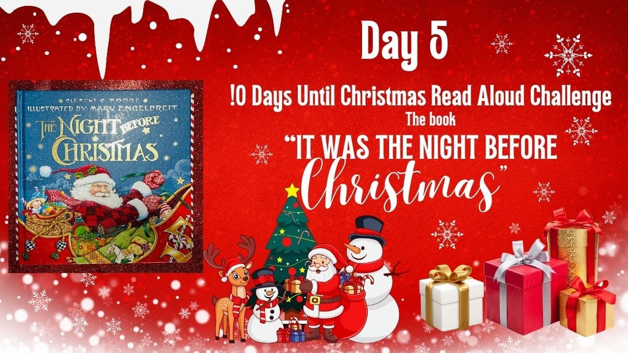 Day 5 of 10 Days Until Christmas Read Aloud Challenge, the book "It Was ...