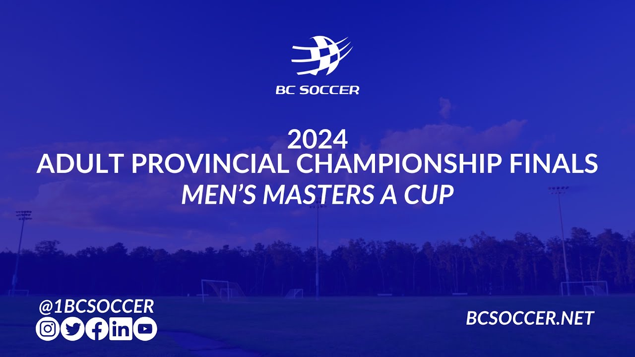 2024 BC Soccer Men's Masters A-Cup Final ⚽ WESTSIDE FC v SFC PEGASUS ...