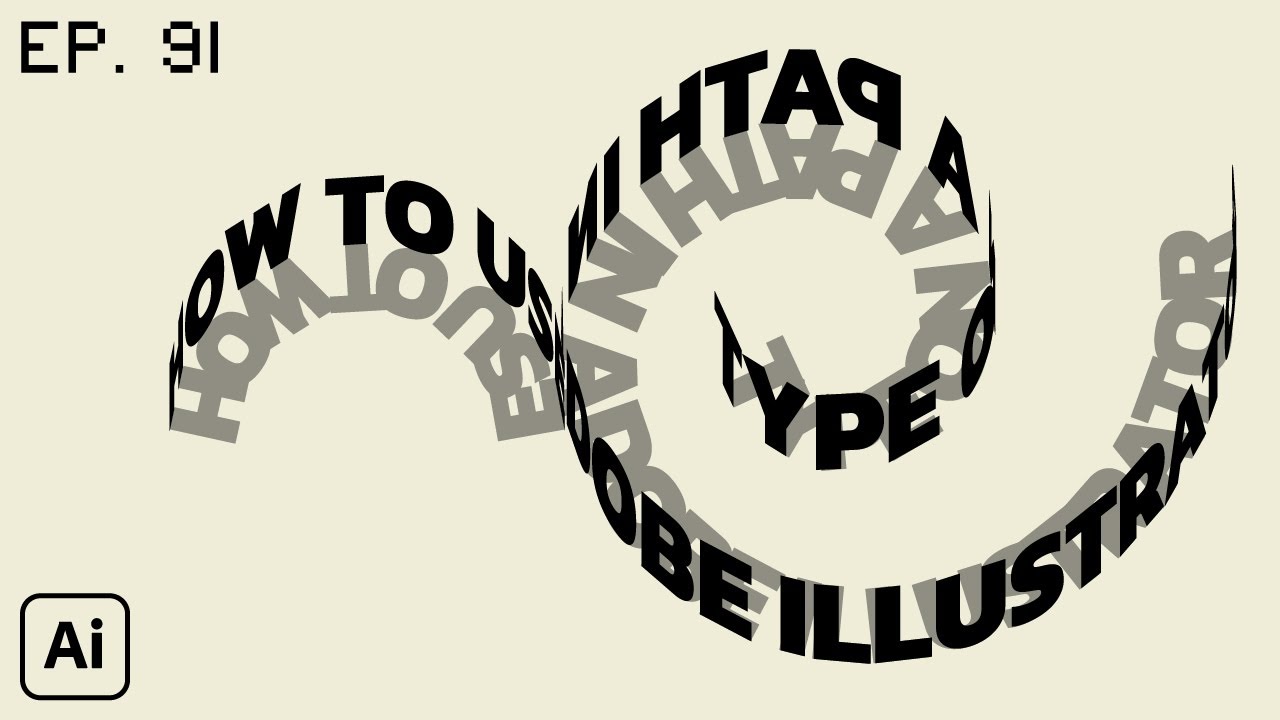 How to Use Type on a Path in Adobe Illustrator | สร้างลูกเล่นงานออกแบบ ...