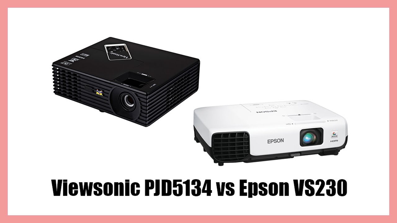Viewsonic PJD5134 vs Epson VS230 - YouTube