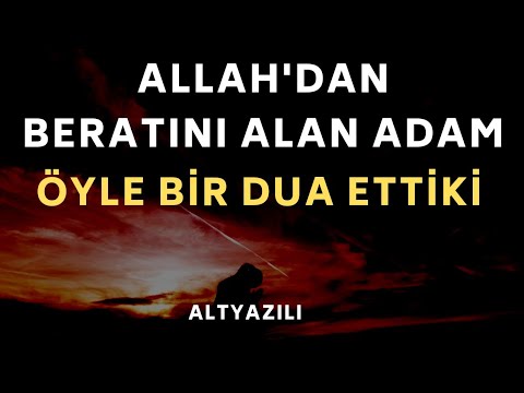 ALLAH'DAN BERATINI ALAN ADAM | öyle bir dua ettiki ona beyaz nurdan kağıt gönderildi