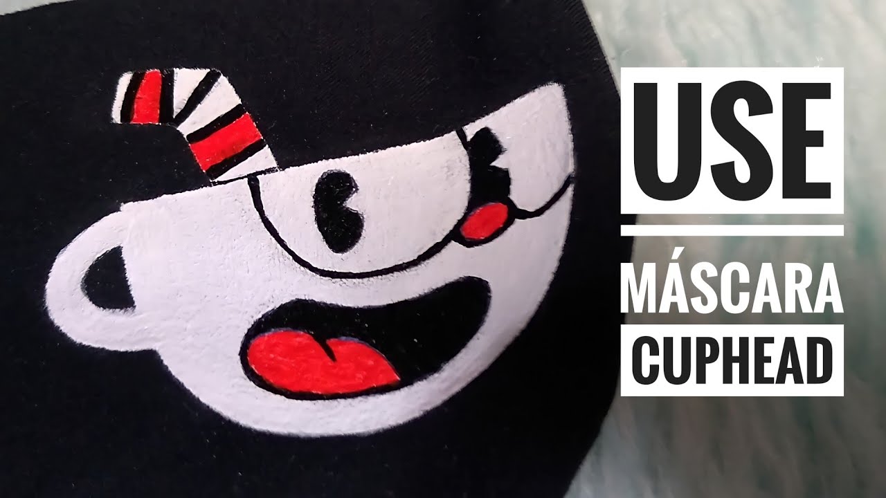 cuphead custom /máscara/ usem máscara!!! - YouTube