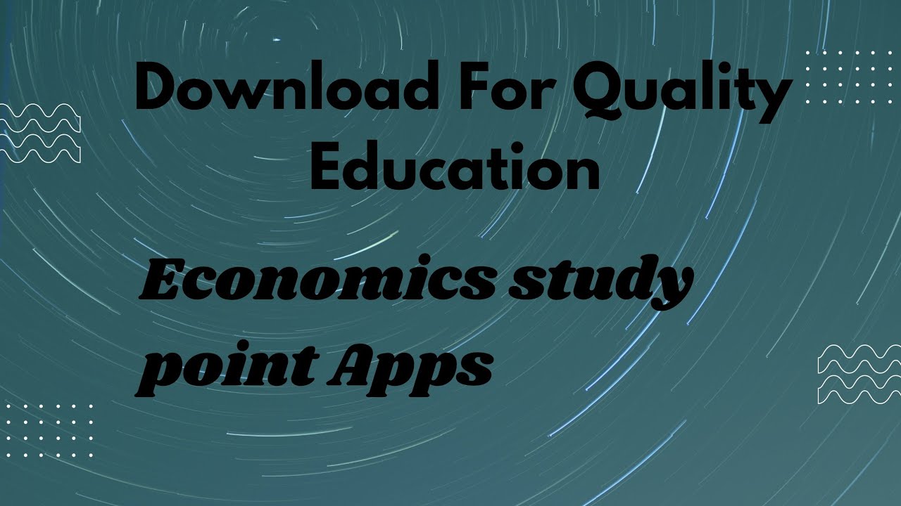 Economics Study Point Apps Download For Quality Economics Education ...