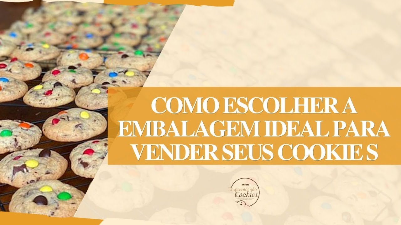 Como escolher a Embalagem Ideal para vender seus Cookies Gourmets - YouTube