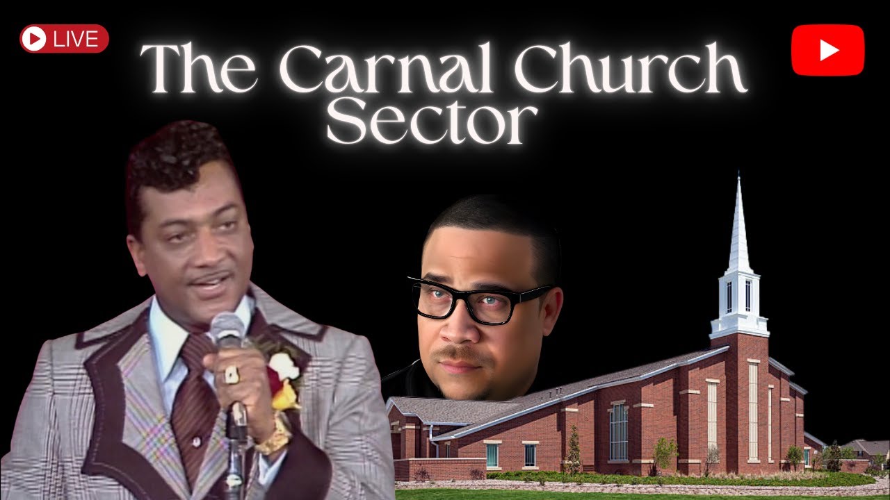 The Carnal Church Sector ⛪️ is live! - YouTube