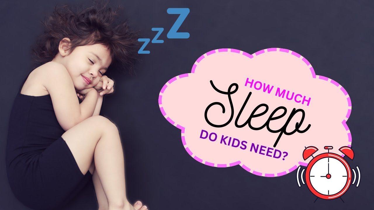 Kids Sleep Chart by Age | How much Sleep do kids need? | MA and Mama ...