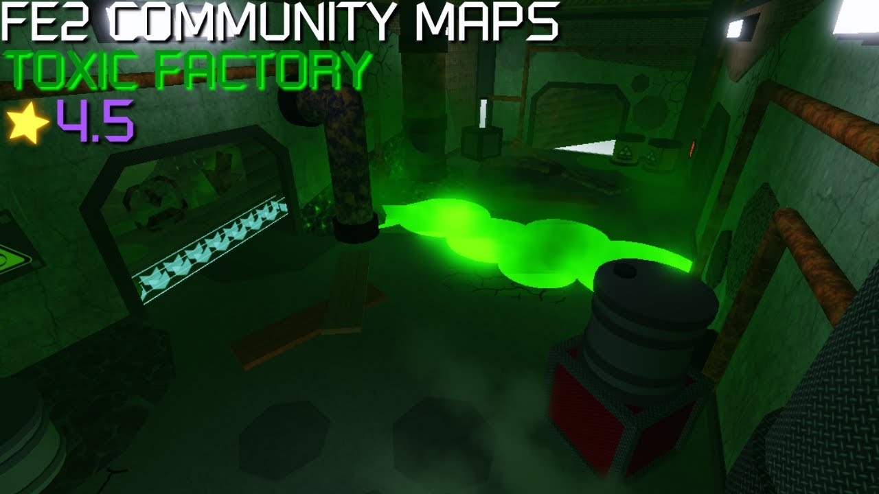 FE2 Community Maps - Toxic Factory (Insane) - YouTube