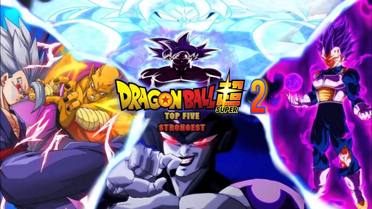 Dragon Ball Super Season:2 Top 5 Strongest Forms!!! - YouTube