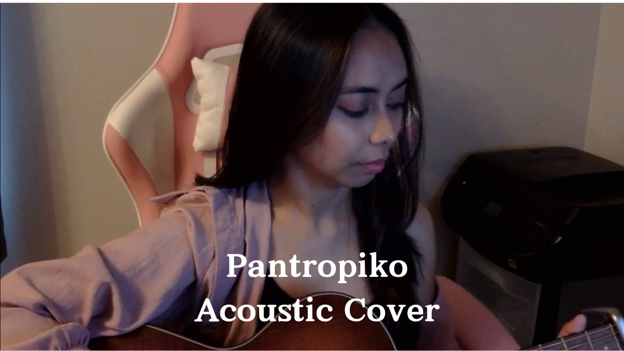 Pantropiko Acoustic Cover - YouTube