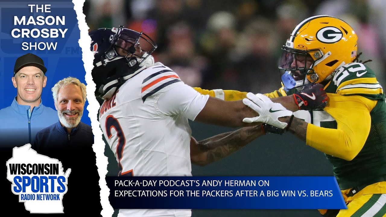 Pack-A-Day Podcast's Andy Herman Breaks Down Where Green Bay Needs To ...