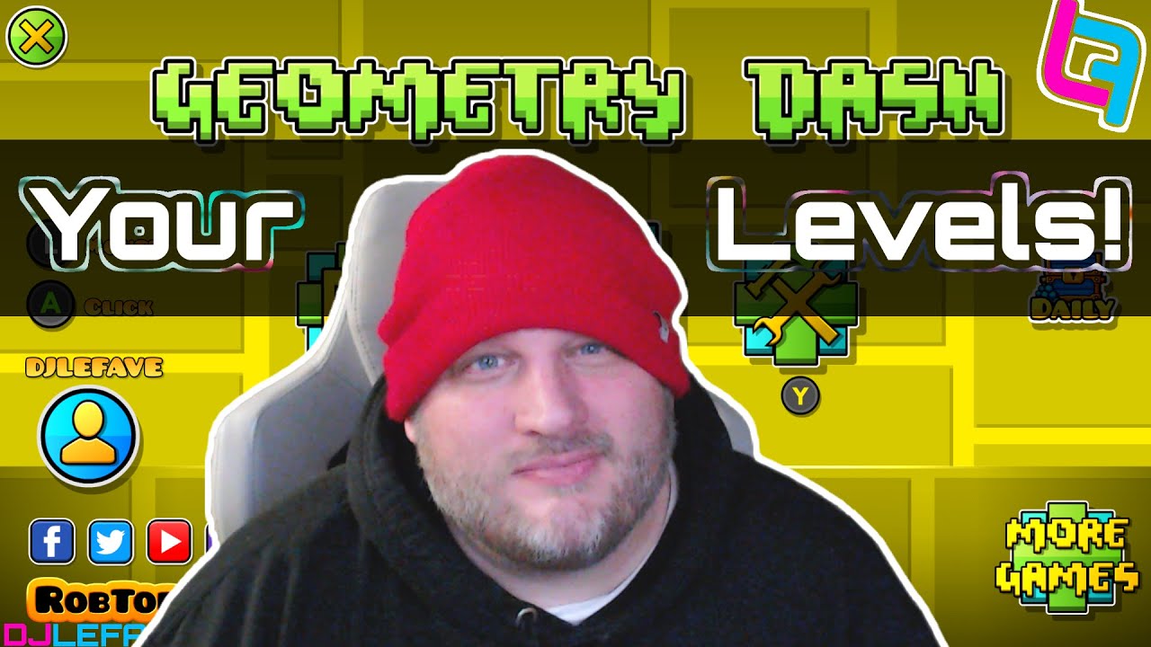 LEVEL REQUESTS | DJ LeFave (Geometry Dash) - YouTube