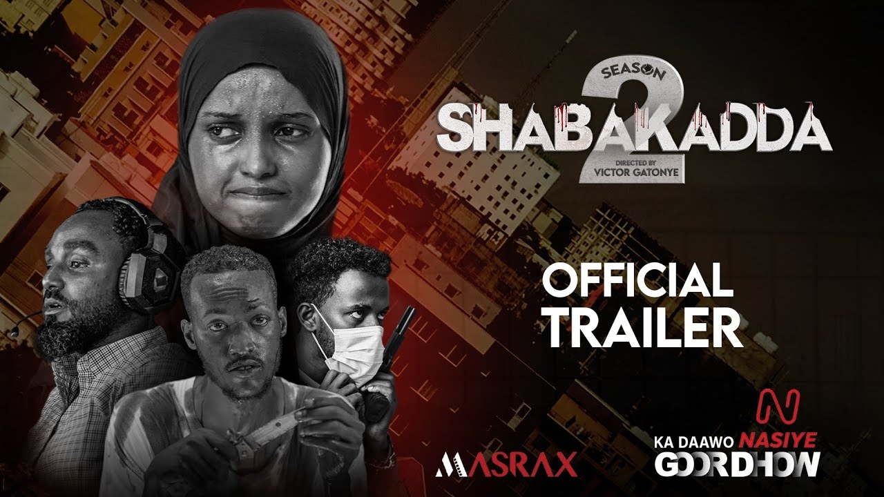 Official Trailer | SHABAKADDA Season 2 | @NasiyeHQ - YouTube