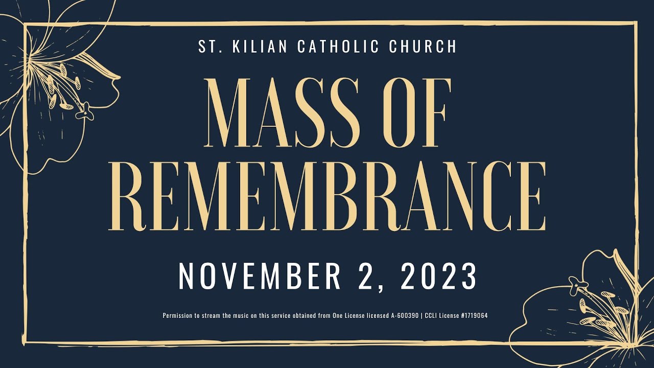 Thursday, November 2 (Mass of Remembrance) - YouTube