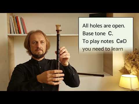 Duduk  in C lesson method - Basic Key, tonality, fingering.