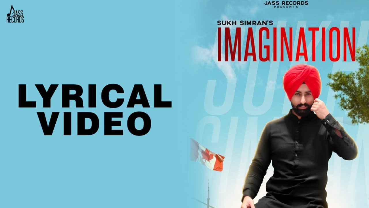 Imagination | (Full Song) | Sukh Simran | Aar Bee | Punjabi Songs 2019 ...