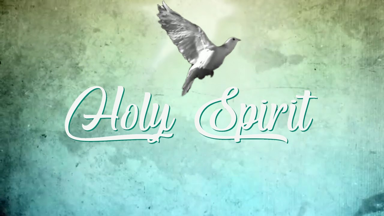 "Holy Spirit" John 14:26 - YouTube