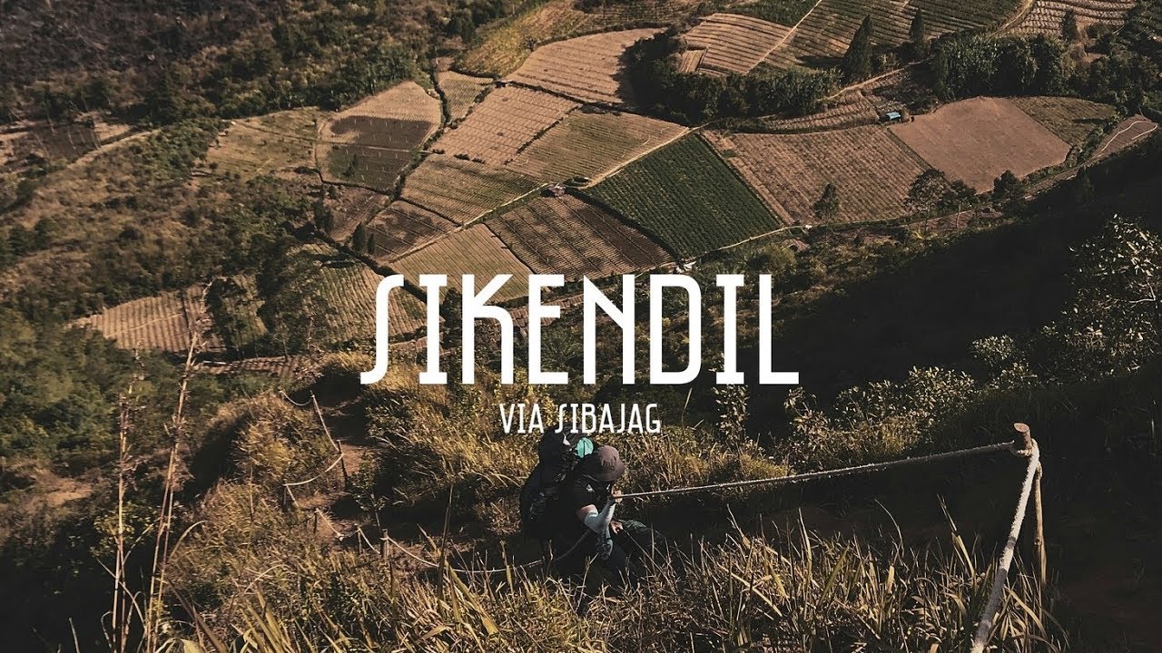 PENDAKIAN GUNUNG SIKENDIL VIA SIBAJAG - YouTube