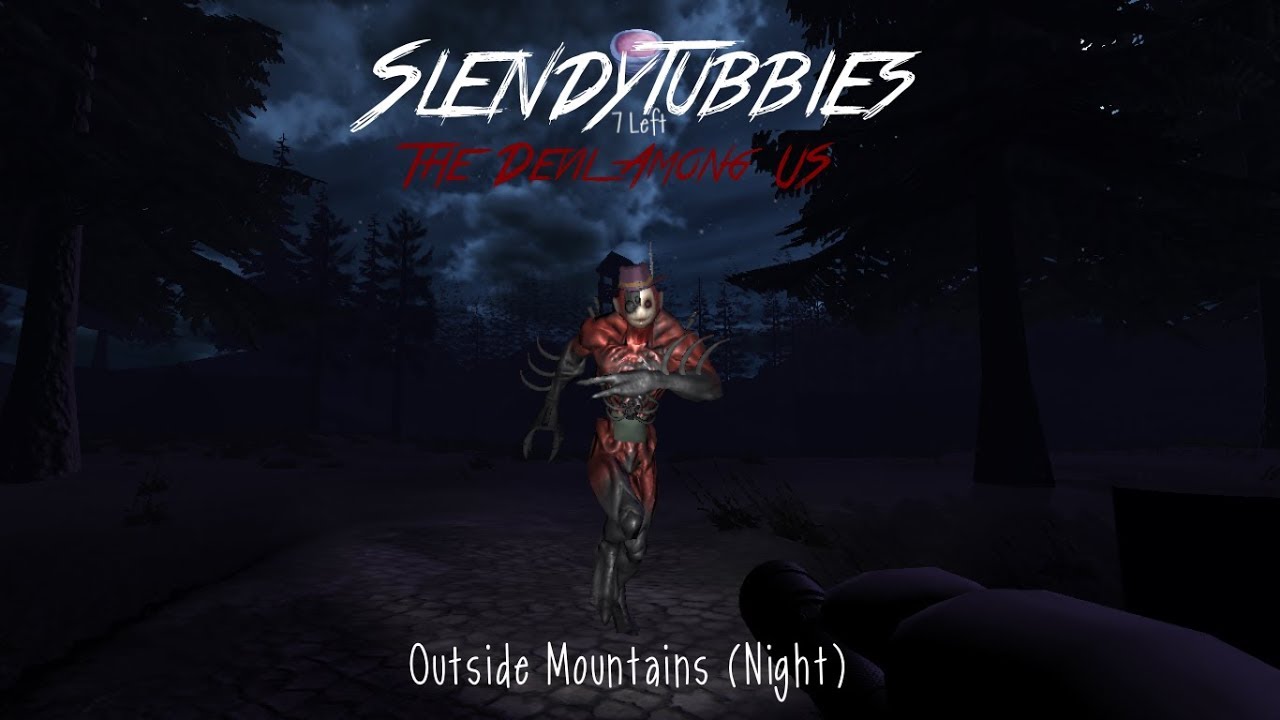 Slendytubbies The Devil Among Us DEMO | Outside Mountains (Night) - YouTube