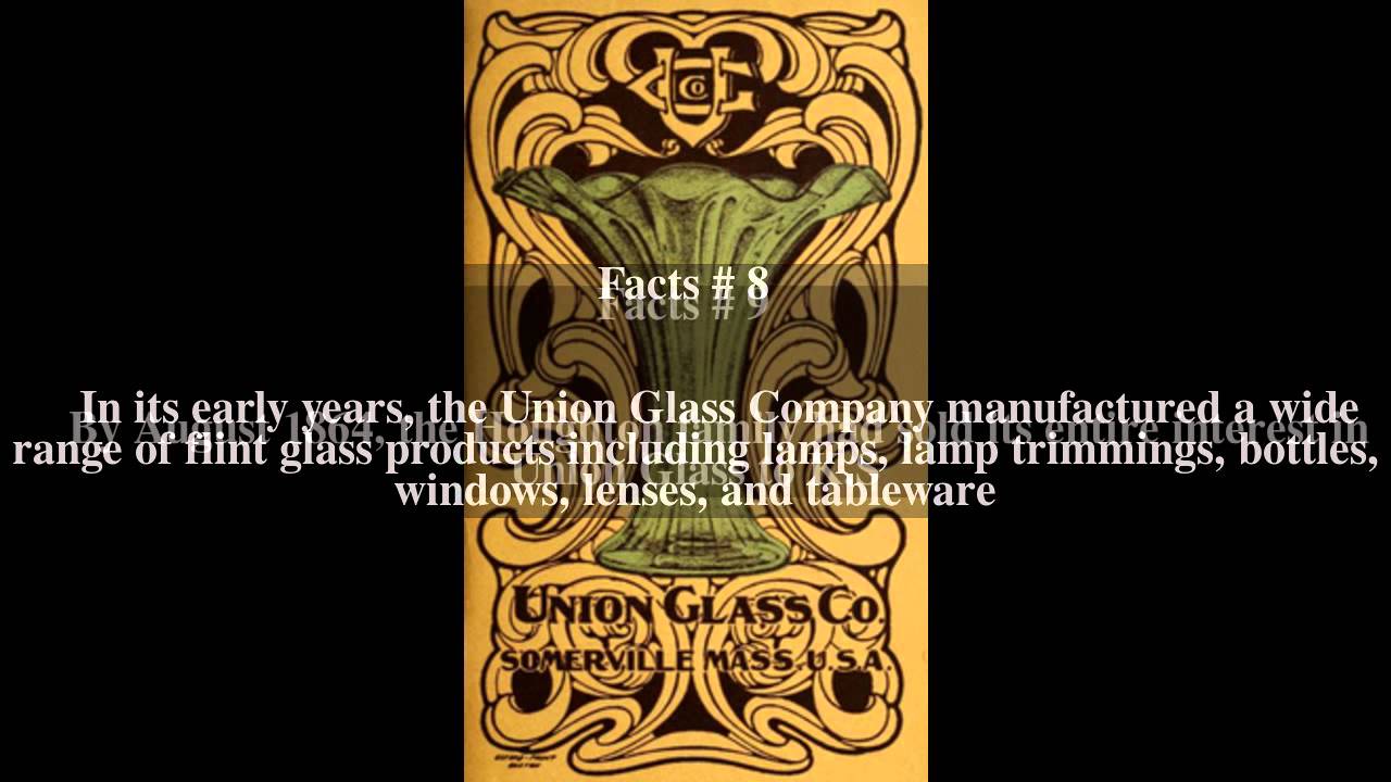 Union Glass Company Top # 12 Facts - YouTube