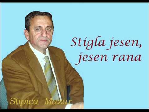 Stigla jesen,jesen rana - Stipica Mazar - YouTube
