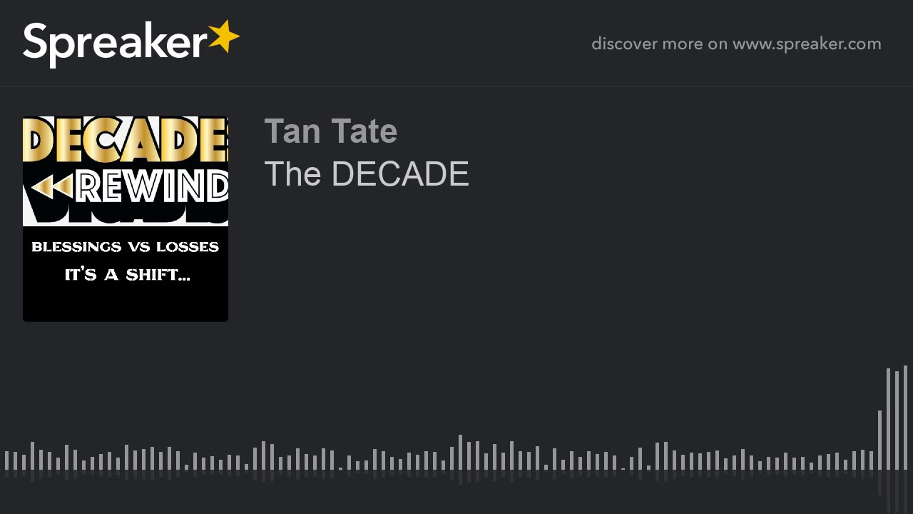 The DECADE (part 2 of 2) - YouTube
