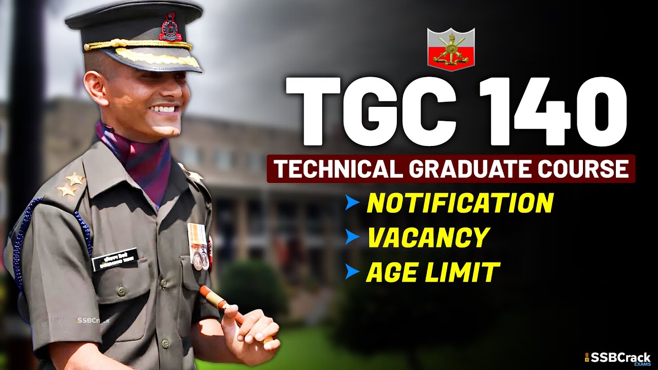 TGC 140 Notification Indian Army | Technical Graduate Entry | SSB ...