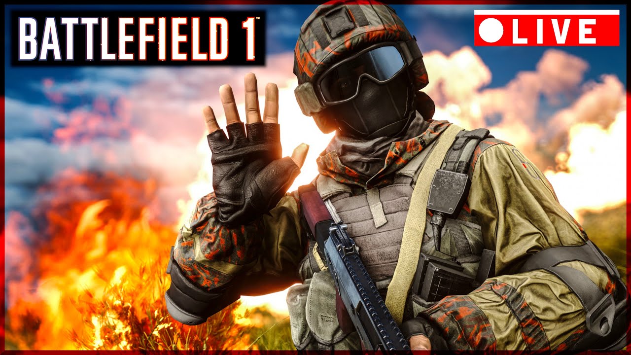 Friday Night Battlefield! BF1 Multiplayer (PC) - YouTube