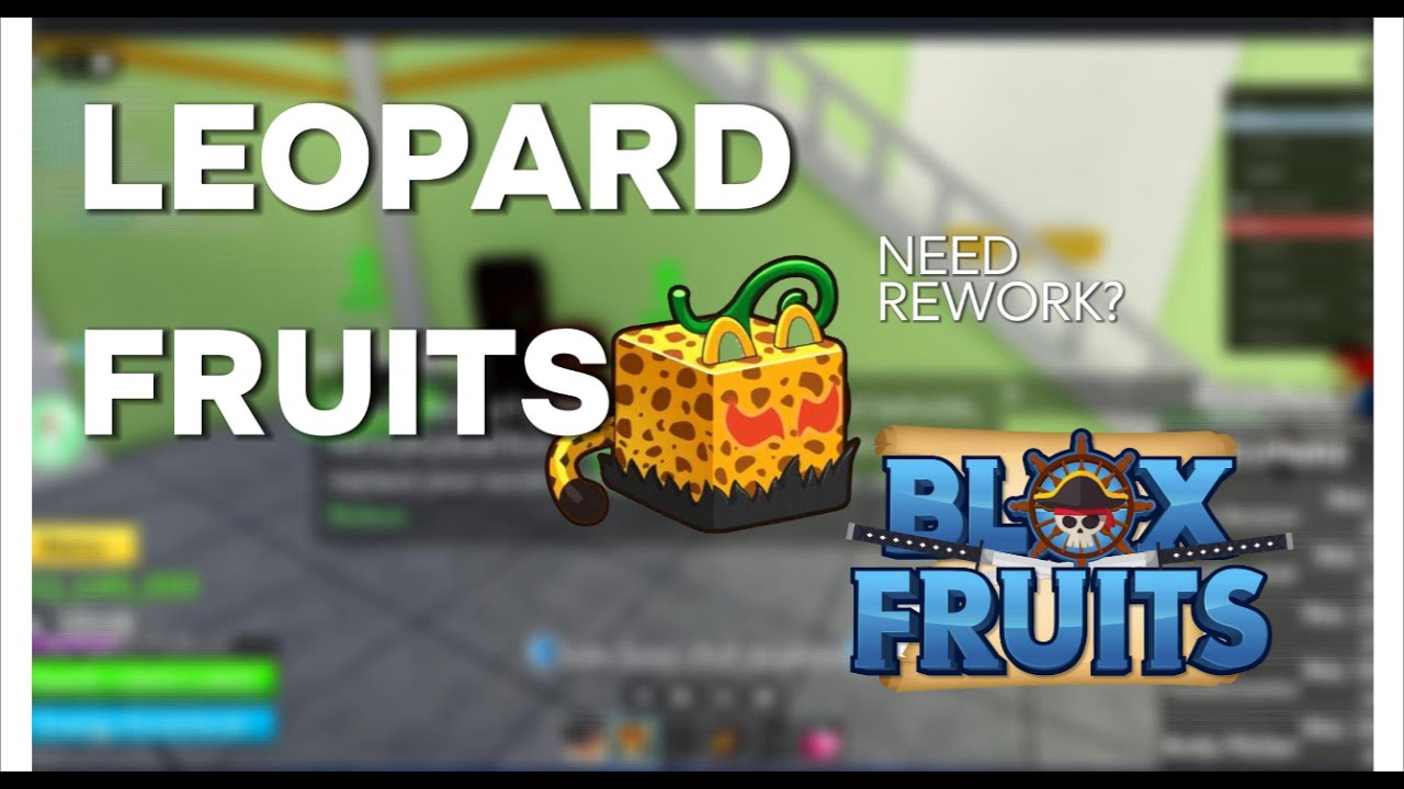 KENAPA LEOPARD FRUIT PERLU DI REWORK? #roblox #bloxfruits - YouTube