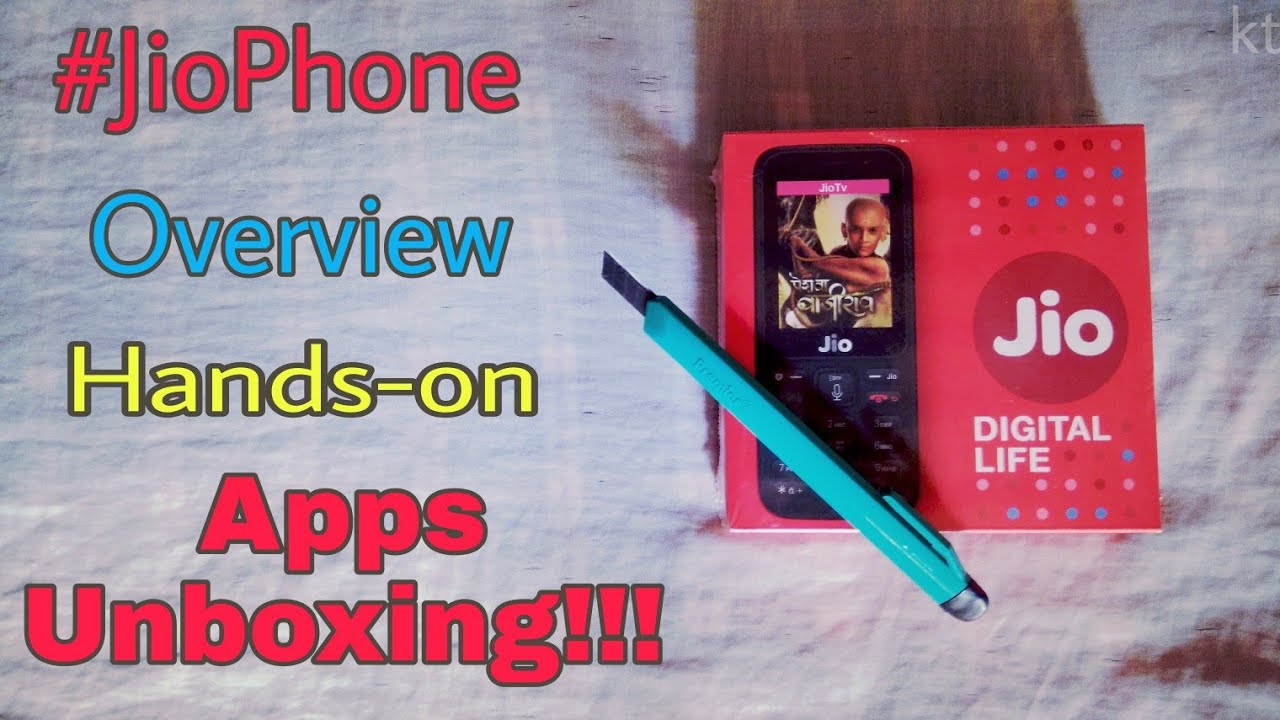 Jio Phone Overview-Hands-On, Features, Apps, Camera on 4G Jio Phone ...