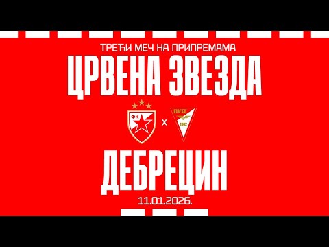 Пријатељска утакмица: Црвена звезда - Дебрецин