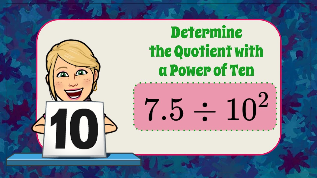 Determine the Quotient with a Power of Ten | 5.NBT.A.2 💛💙 - YouTube