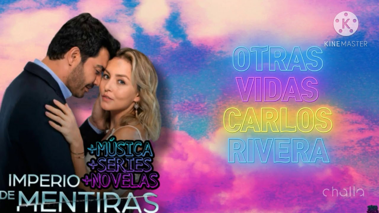 Otras Vidas Letra Carlos Rivera - YouTube