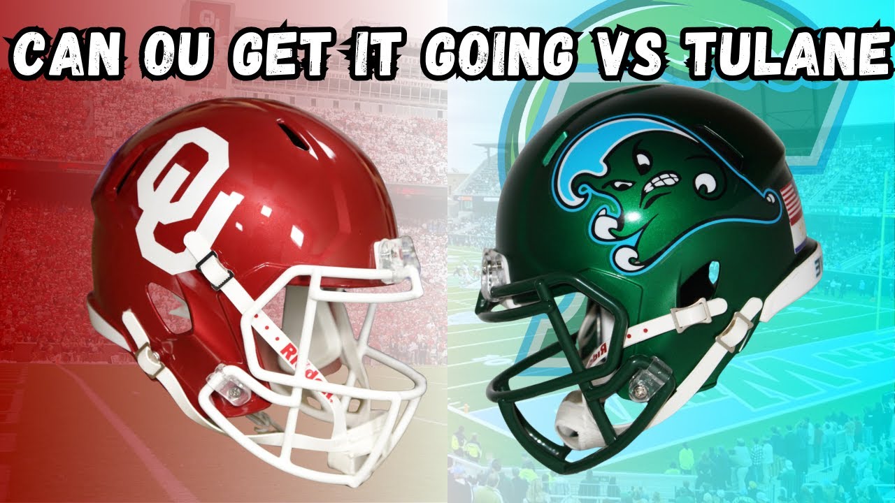 Will The Oklahoma Sooners Get it going Vs Tulane Sooner Insider lets Us ...