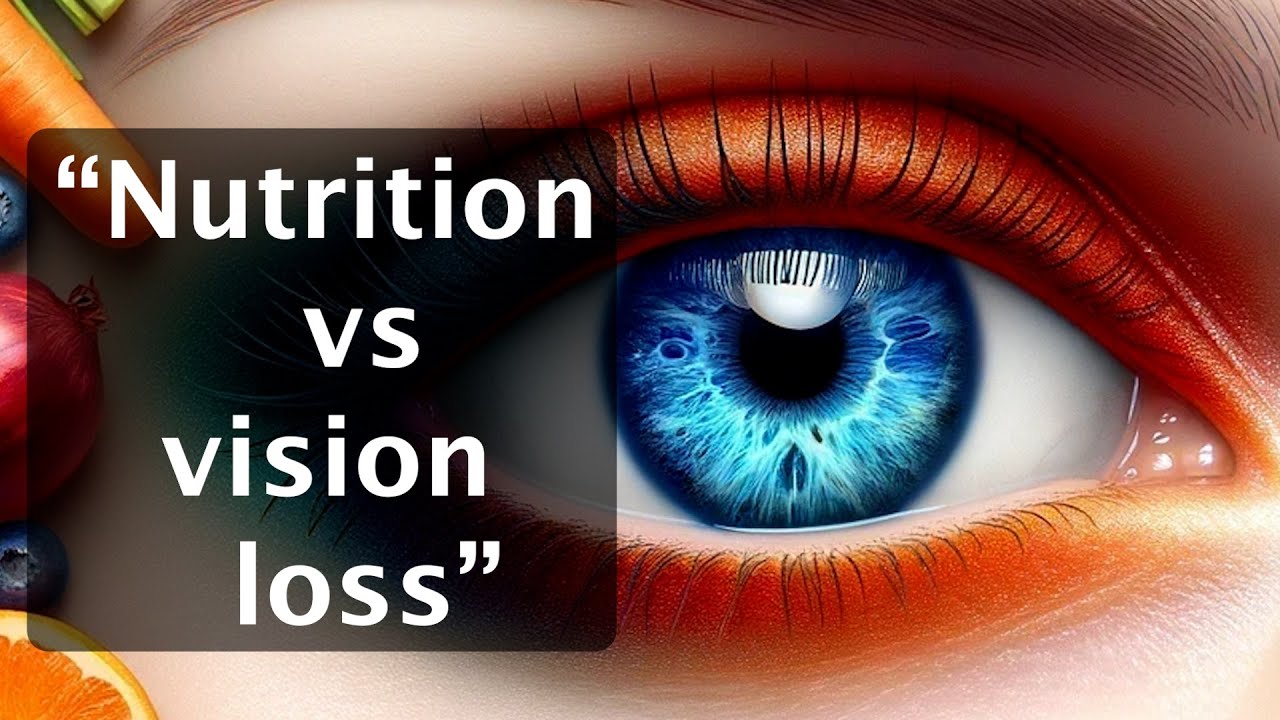 "Nutrition & Vision: Guarding Your Sight" Like your vision depends on it. - YouTube
