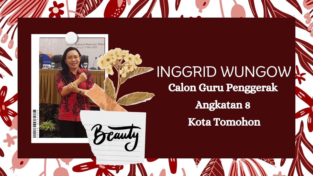 Profile Inggrid Wungow - CGP8 Kota Tomohon - YouTube