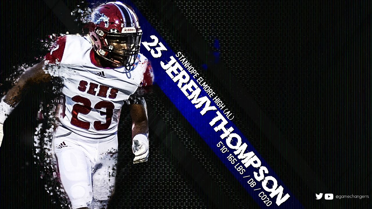#23 Jeremy Thompson / DB / Stanhope Elmore (AL) Class of 2020 - YouTube