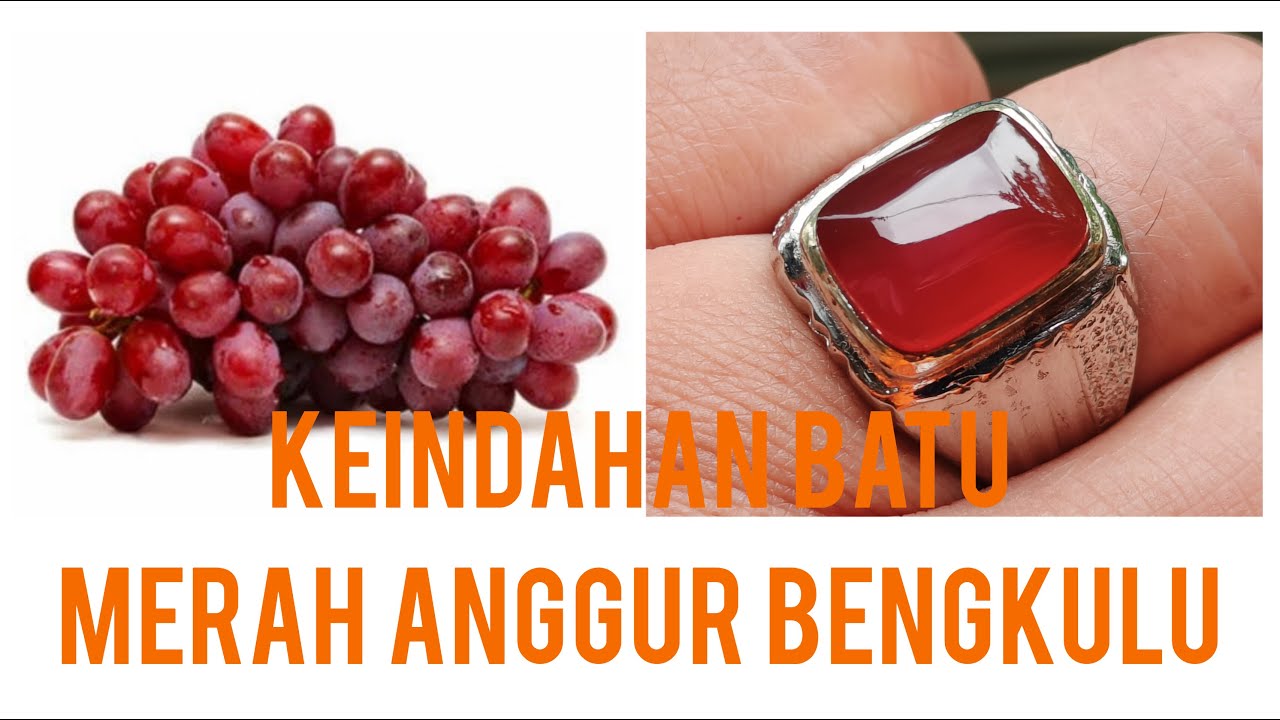 Keindahan Batu Merah Anggur Dari Bengkulu - Red Chalcedony - YouTube