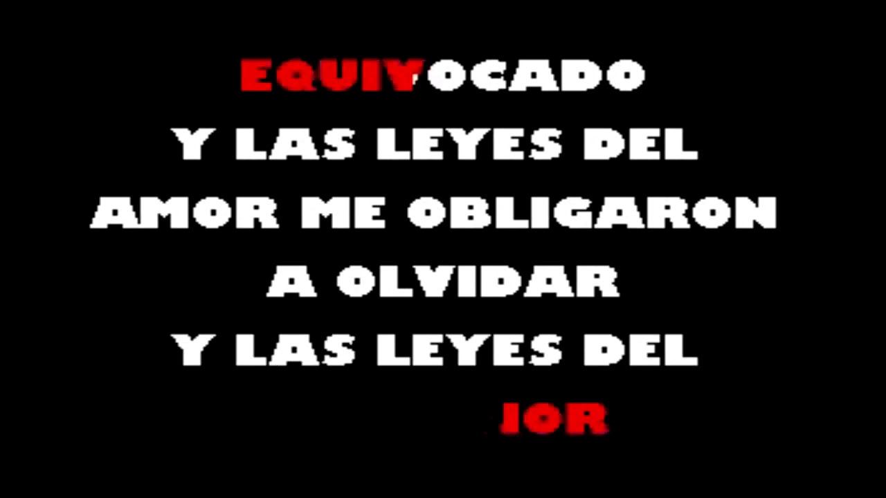 amor equivocado san juanito karaoke - YouTube