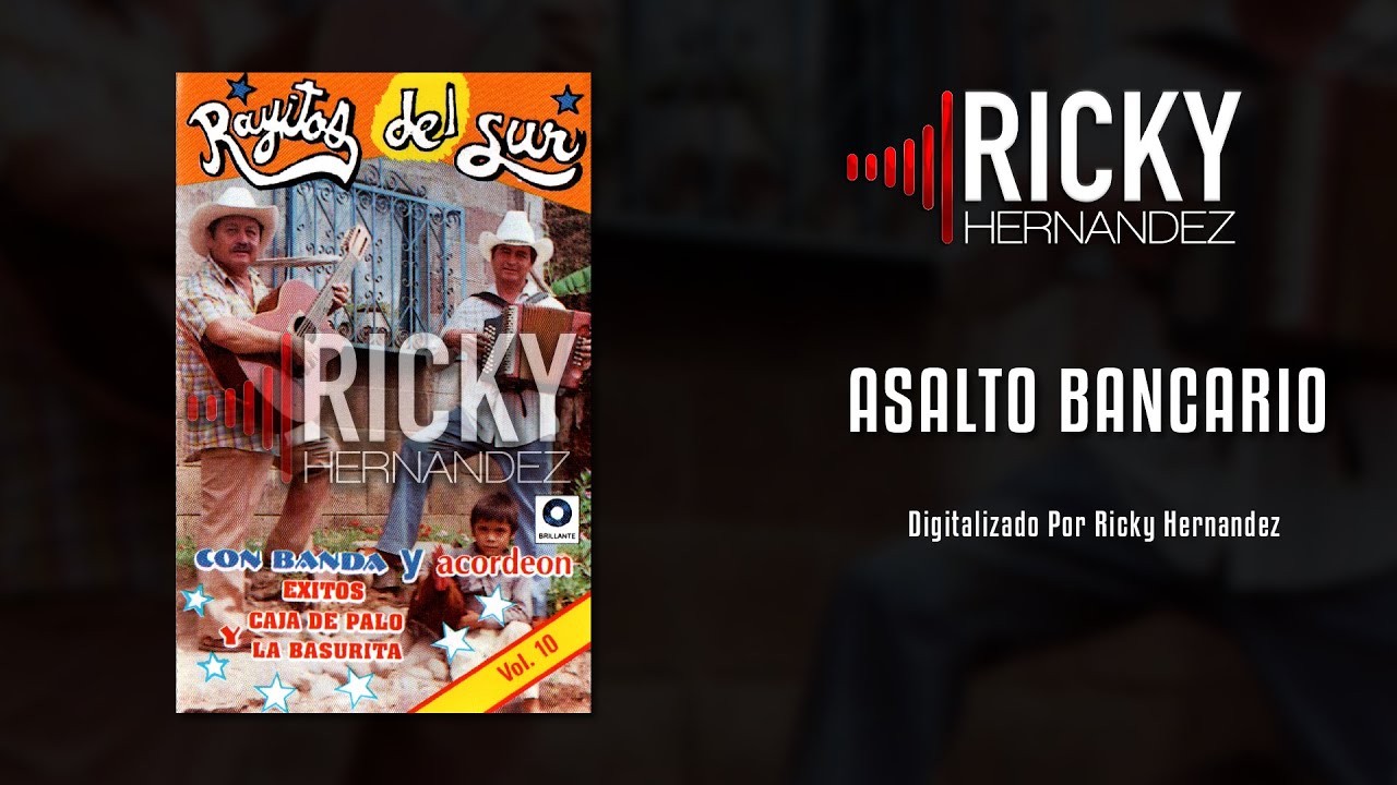 Asalto Bancario - Rayitos Del Sur - YouTube