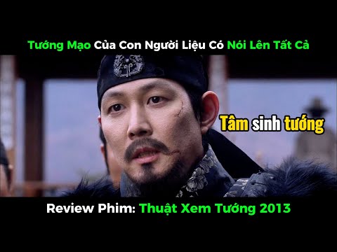 Tướng Mạo Con Người Liệu Có Nói Lên Tất Cả | The Face Reader (2013) - Thuật Xem Tướng