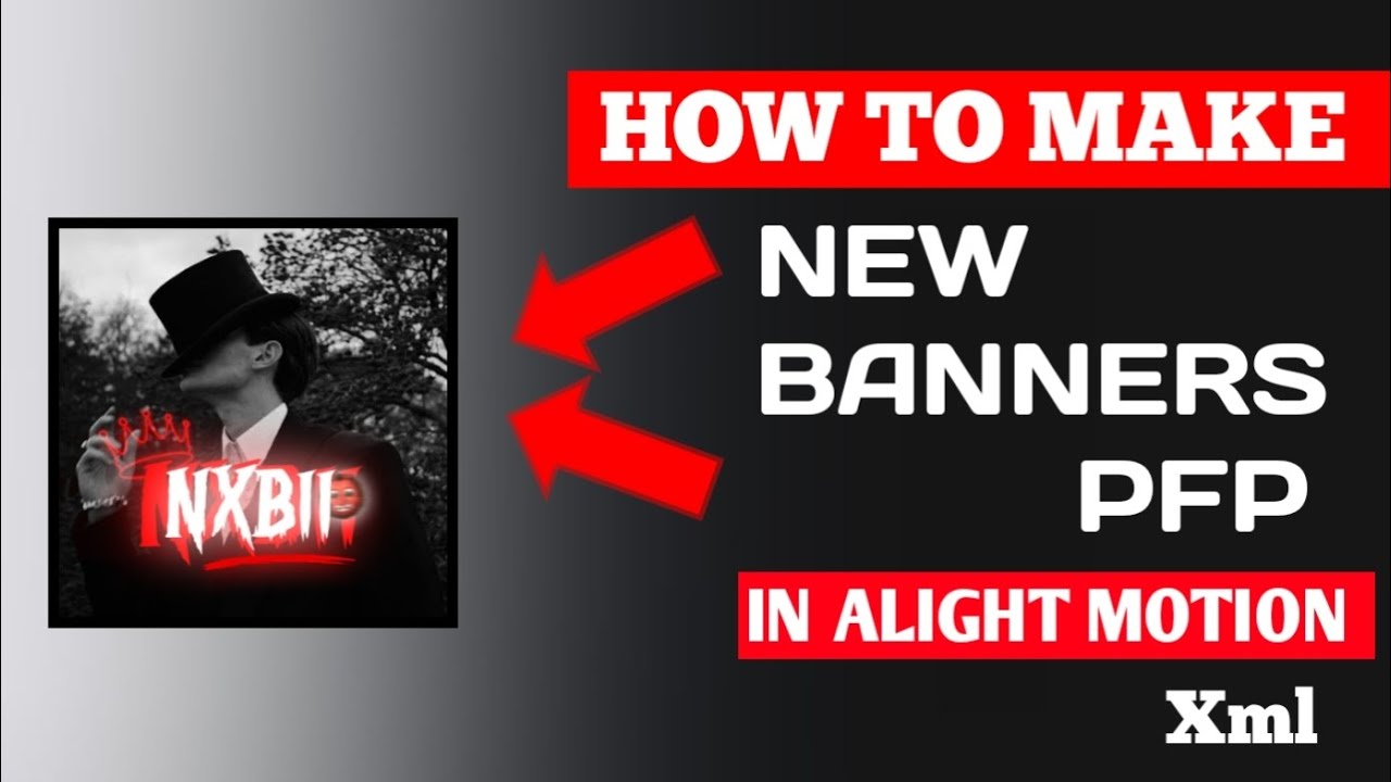 New Banners Pfp Xml || #banning #banner #alightmotion #xml #viral - YouTube