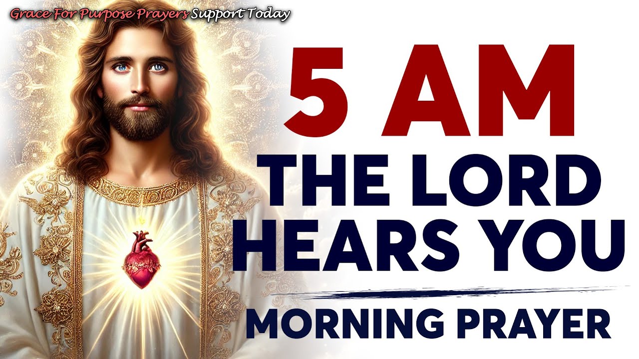 PRAY This Powerful 5AM Morning Prayer - You Will Seek Me and Find Me ...