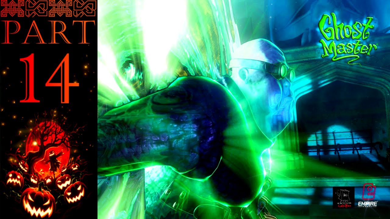 💎 XI Dragoon's Commentary | Ghost Master | PC Walkthrough - PART 14 - YouTube