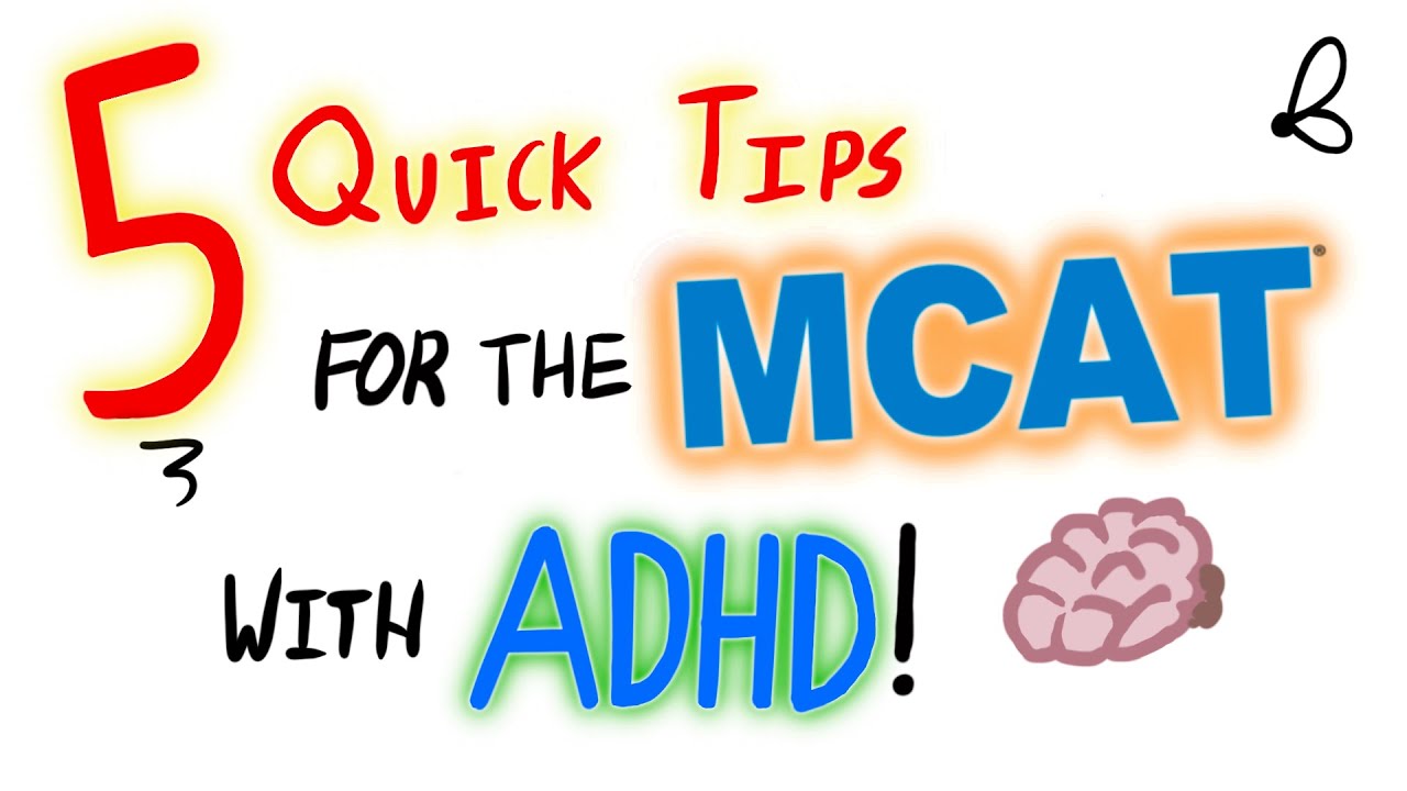 Five Quick Tips to Study for the MCAT if you have ADHD! (or struggle ...