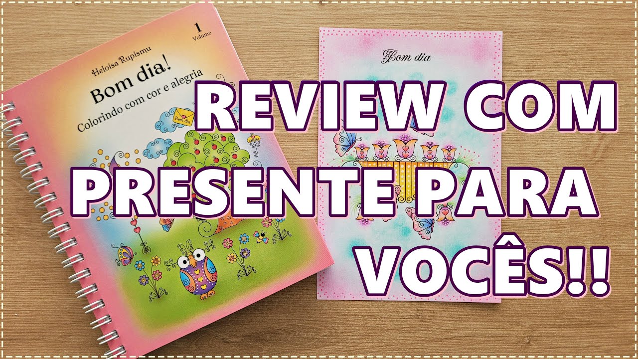 REVIEW Livro de Colorir Bom dia! Colorindo com Cor e Alegria - Heloisa ...