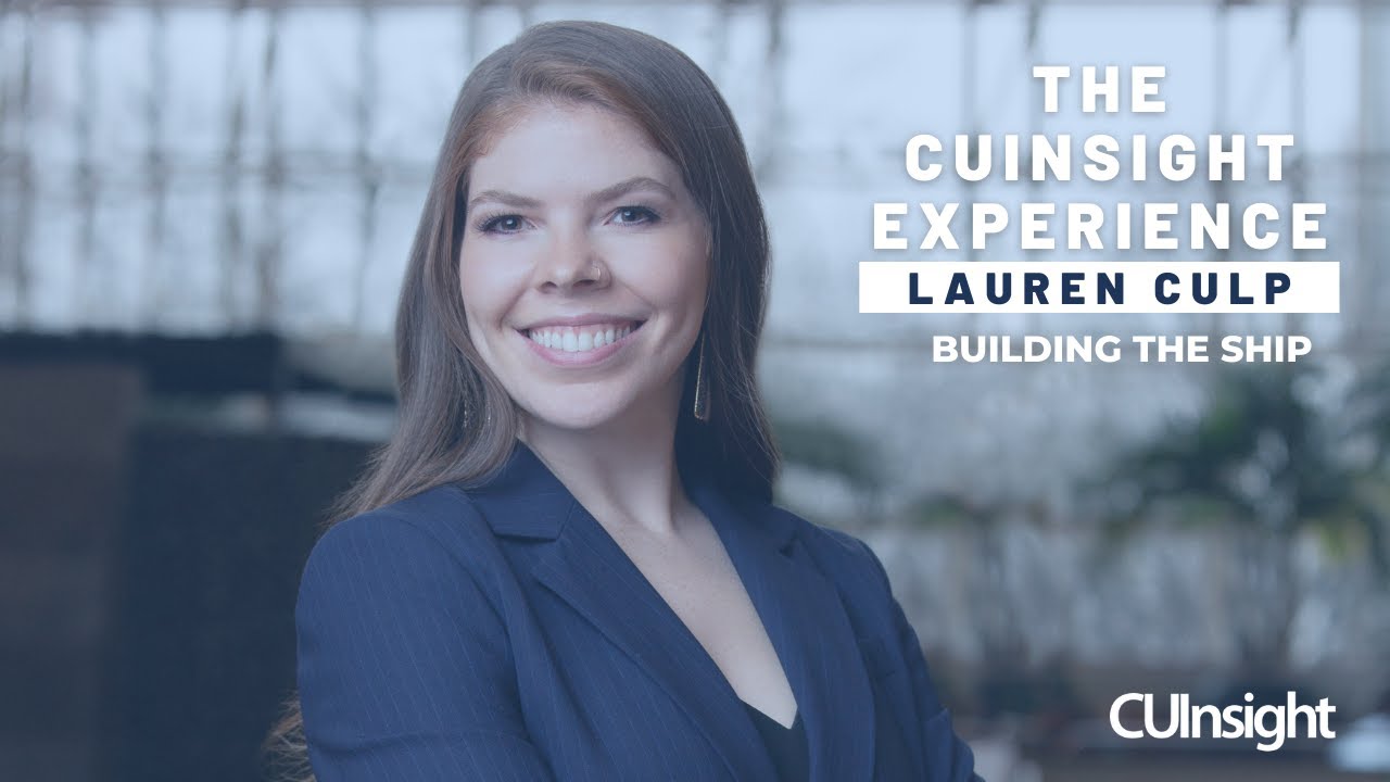 The CUInsight Experience podcast: Lauren Culp - Building the Ship (#115) - YouTube