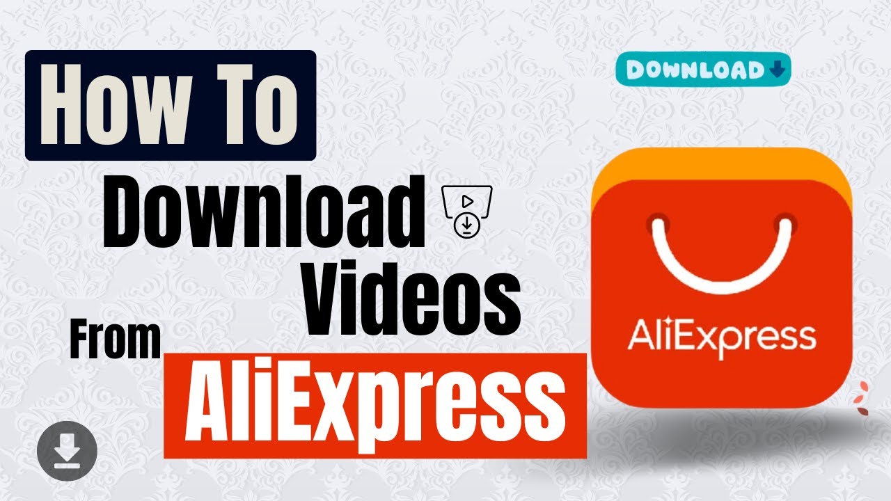 How to Download Videos from AliExpress In 2025 - YouTube