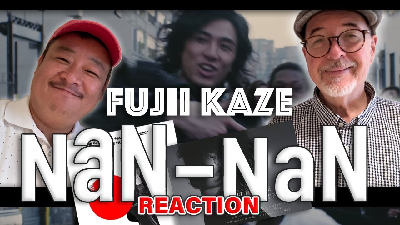 【Fujii Kaze Nan Nan】Reaction by Steve & Daiske from Tokyo - YouTube