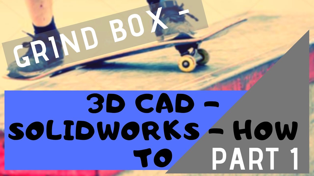🚲🛹 Solidwokrs - BMX - Skateboard Grind Box Part 1 - The Box 🚲🛹 - YouTube